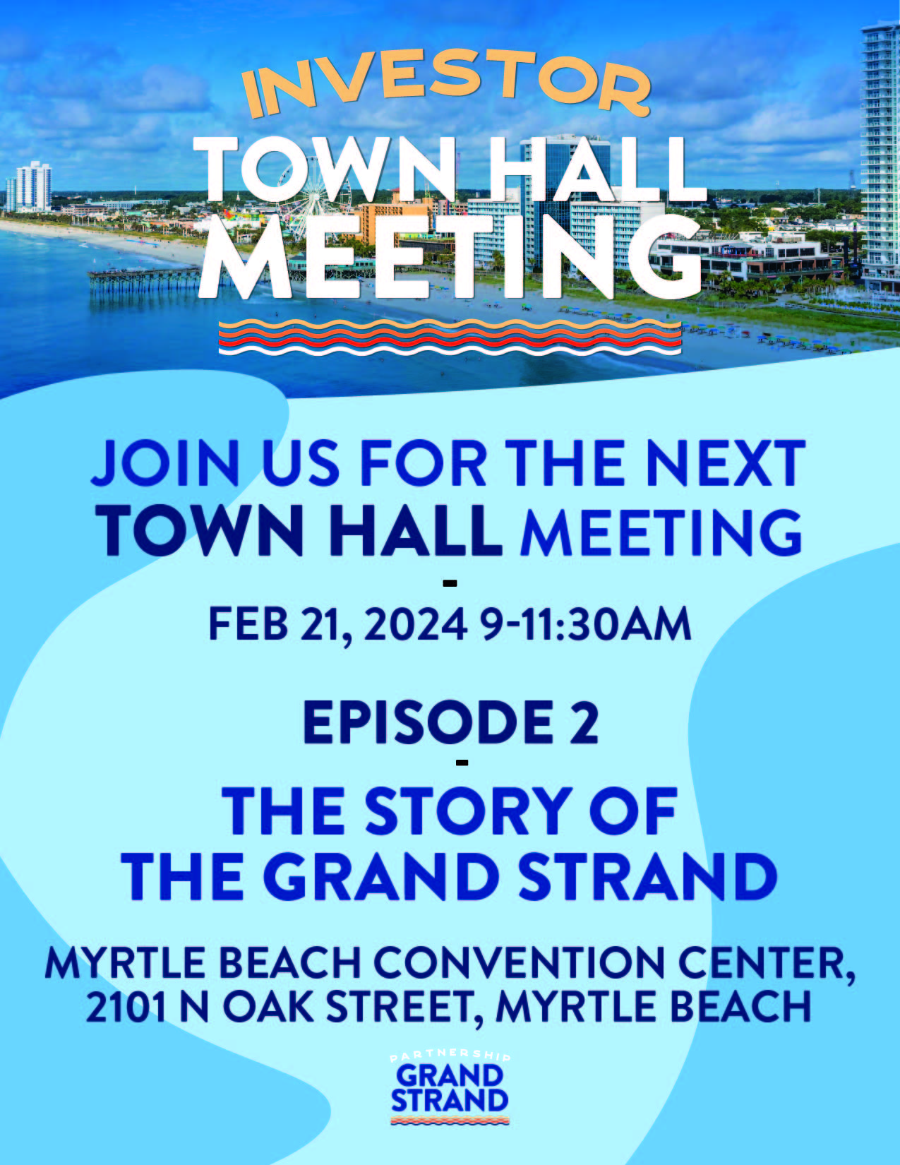 Partnership Grand Strand Investor Town Hall - Partnership Grand Strand